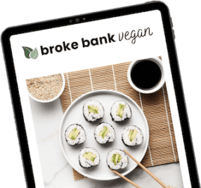 Broke Bank Vegan | Demystifying Vegan Cooking Step by Step