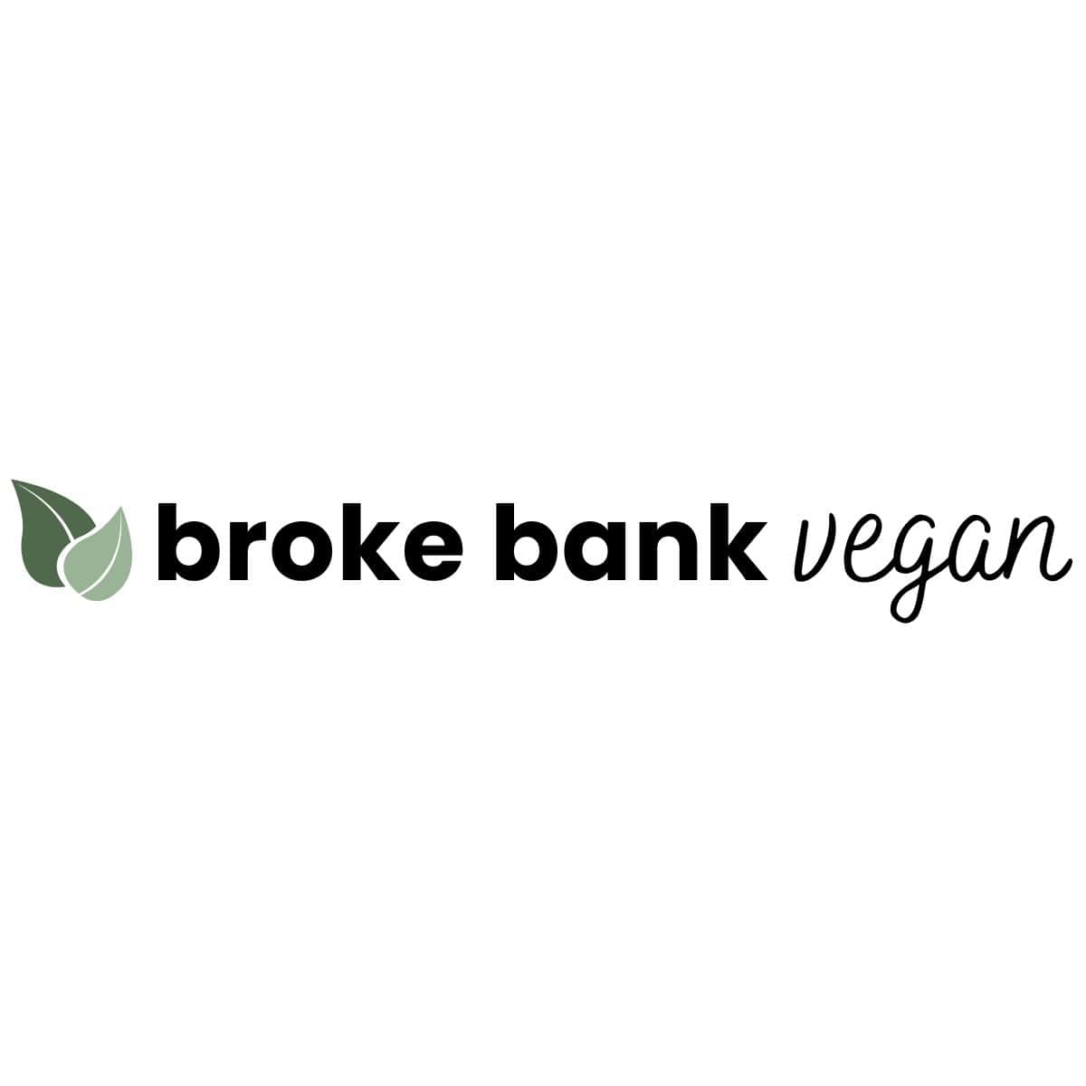 Broke Bank Vegan | Budget-Friendly Vegan Recipes